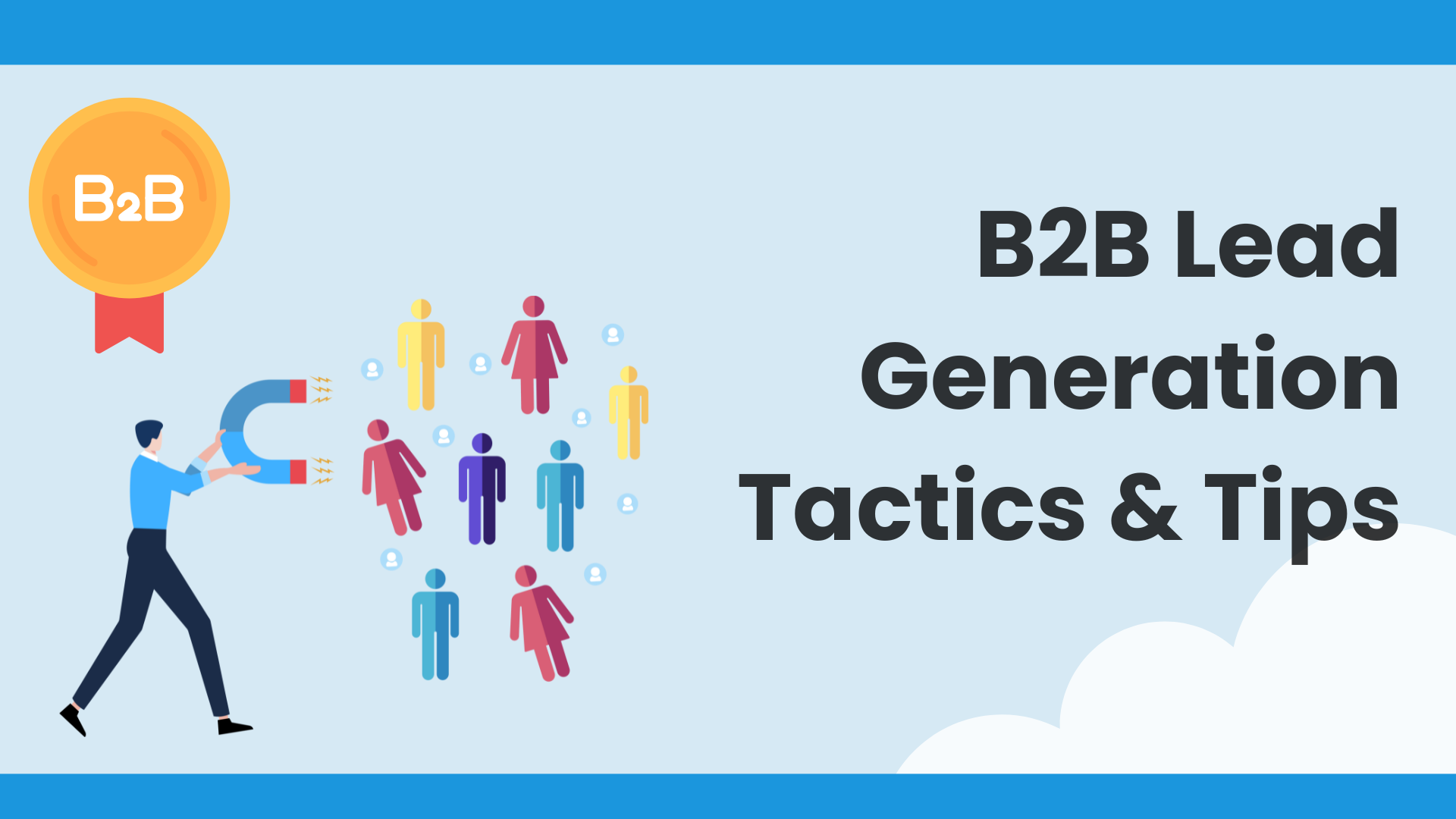 B2B Lead Generation Tactics & Tips | CETDIGIT